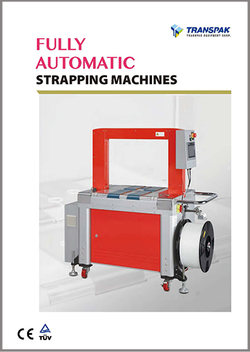 Fully Automatic Strapping Machines - TRANSPAK